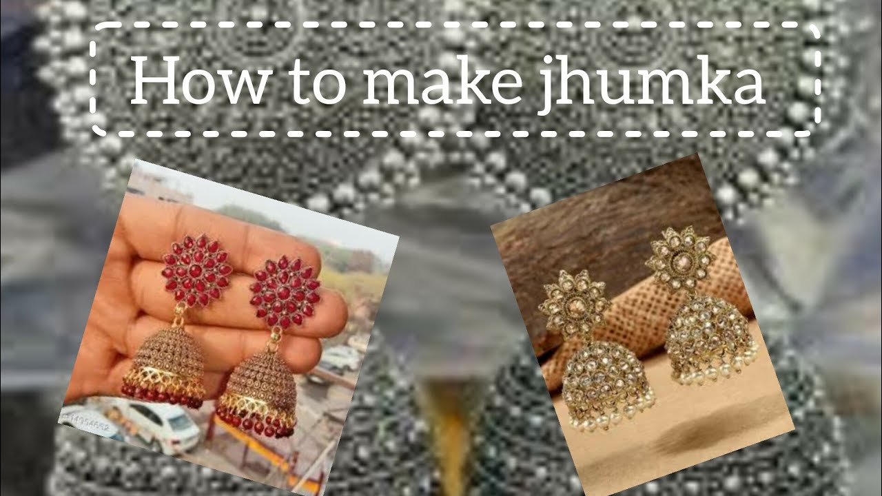 Diy jhumka / How to make Jhumka earings / home made jhumka - YouTube