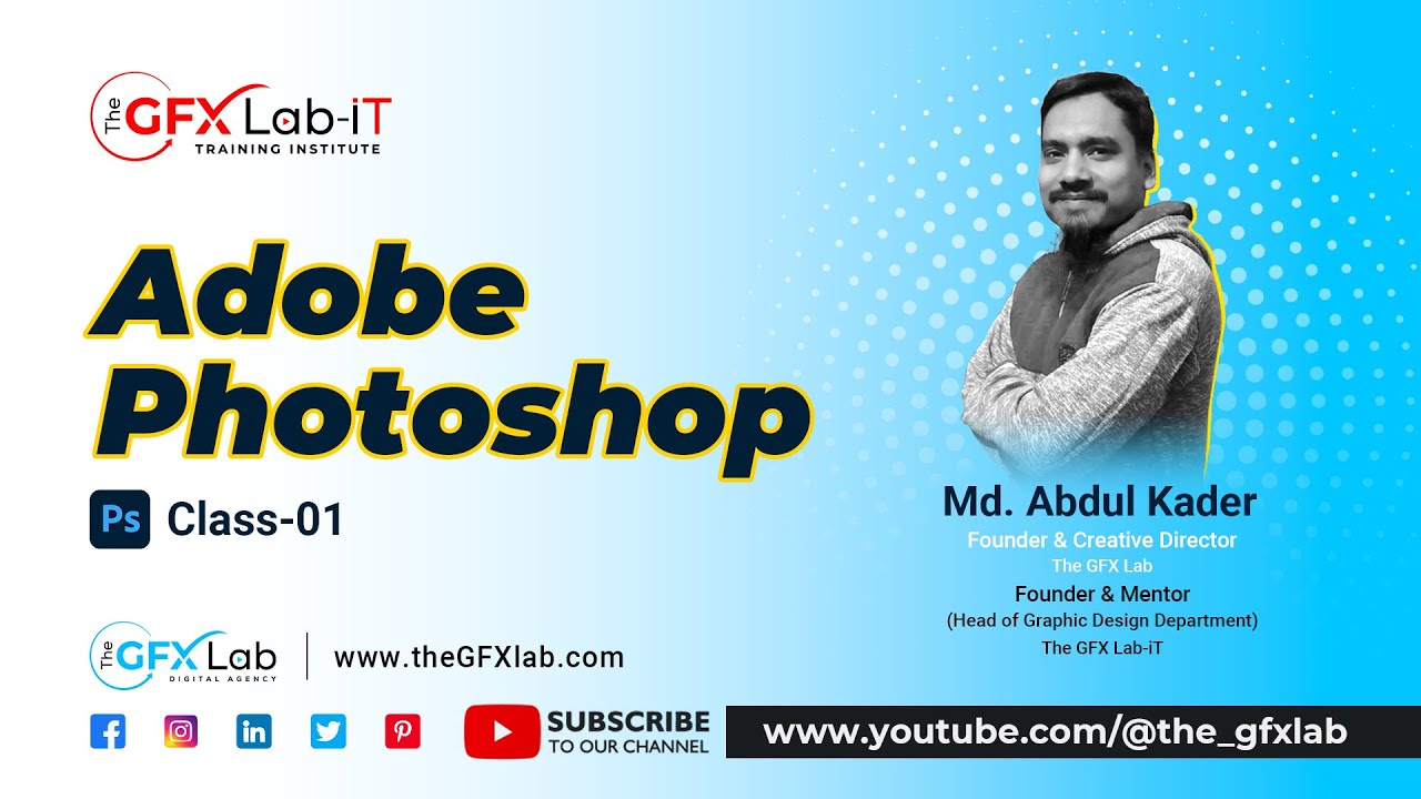 Free Full Adobe Photoshop Course in Bangla | Ultimate Guide for Beginners | Class-01 - YouTube
