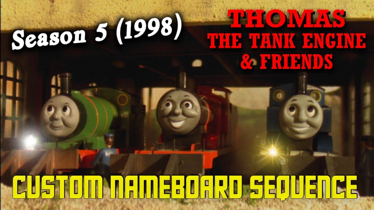 Thomas & Friends - Season 5 Nameboard Sequence (Custom) - YouTube