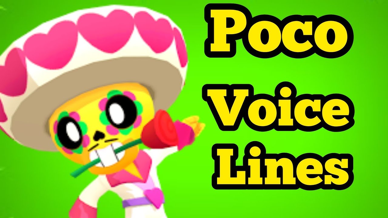 Brawl stars poco voice lines - YouTube