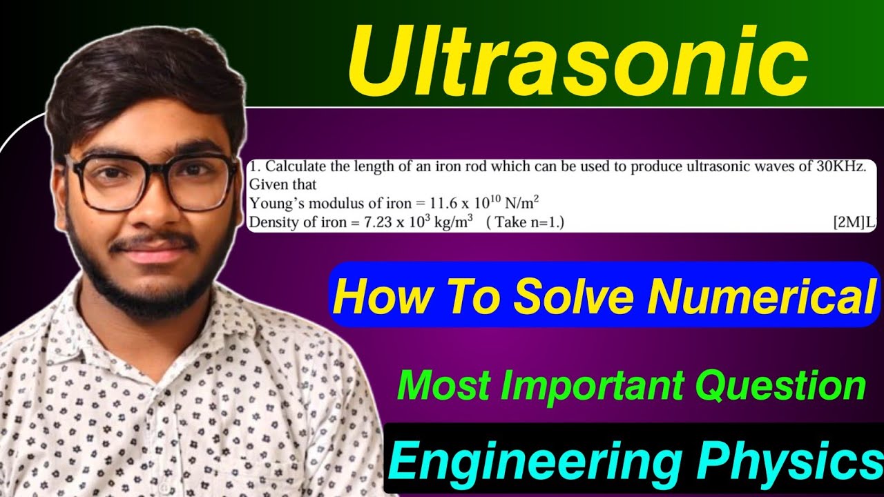 Engineering Physics || Ultrasonic Numerical || How To Solve Physics Numerical - YouTube