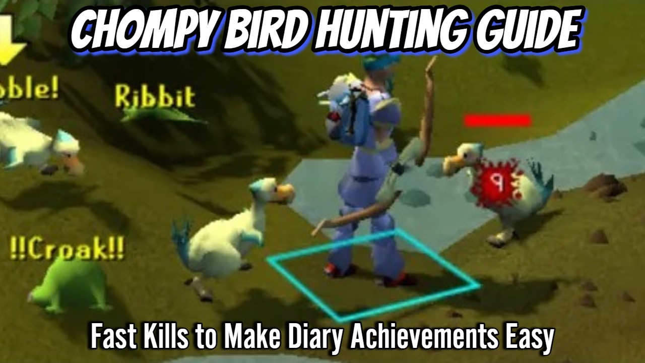 Chompy Bird Hunting - Fast Kills to Make Diary Achievements Easy - YouTube