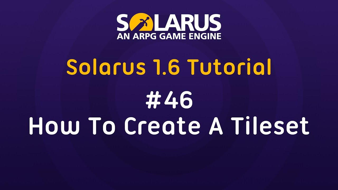 Solarus 1.6 Tutorial [en] - #46: How to create a tileset - YouTube