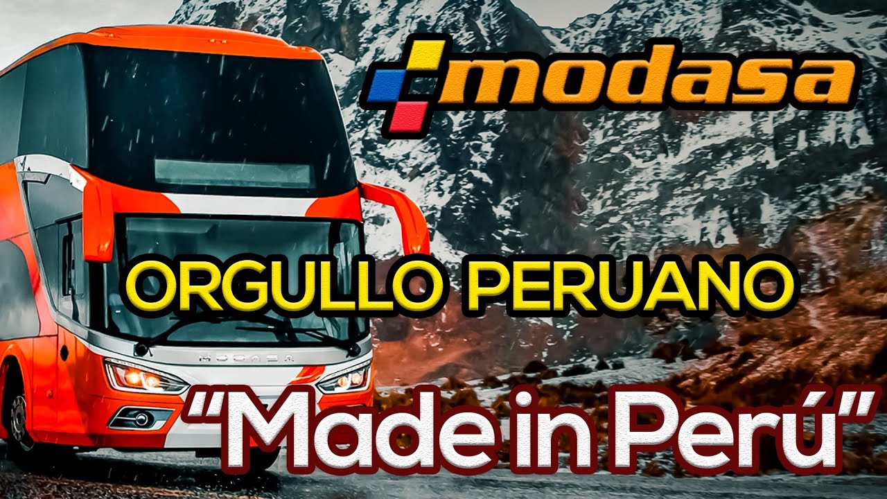 LA HISTORIA DE MODASA - BUSES HECHO EN PERU / DETLUDI - YouTube