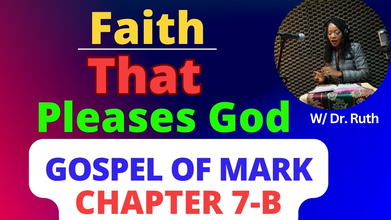 Jesus Is Still Willing To Heal You Today! Mark Chapter 7 (Part B), Dr. Ruth Tanyi - YouTube