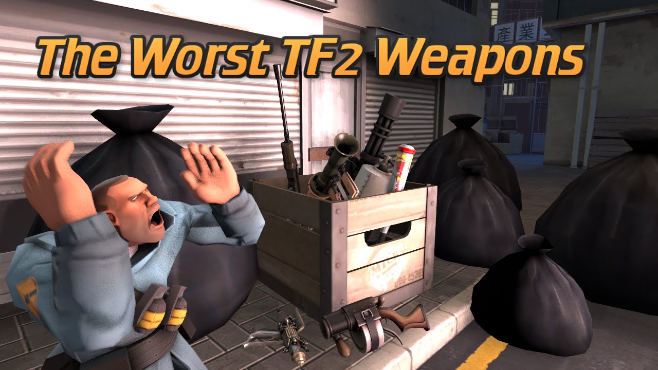 The Worst 9 Team Fortress 2 Weapons After ToughBreak - YouTube