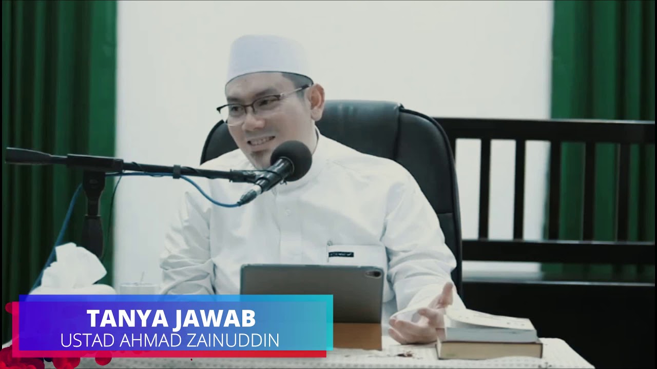 USTAD AHMAD ZAINUDDIN - TANYA JAWAB "Dosa Besar Mengambil Harta Anak ...