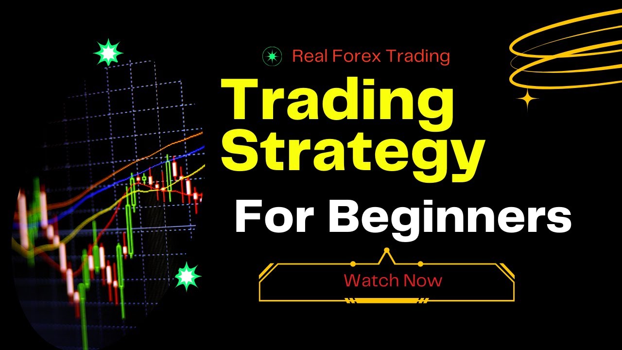 The Best Forex Trading Strategy for Beginners – Step-by-Step Guide ...