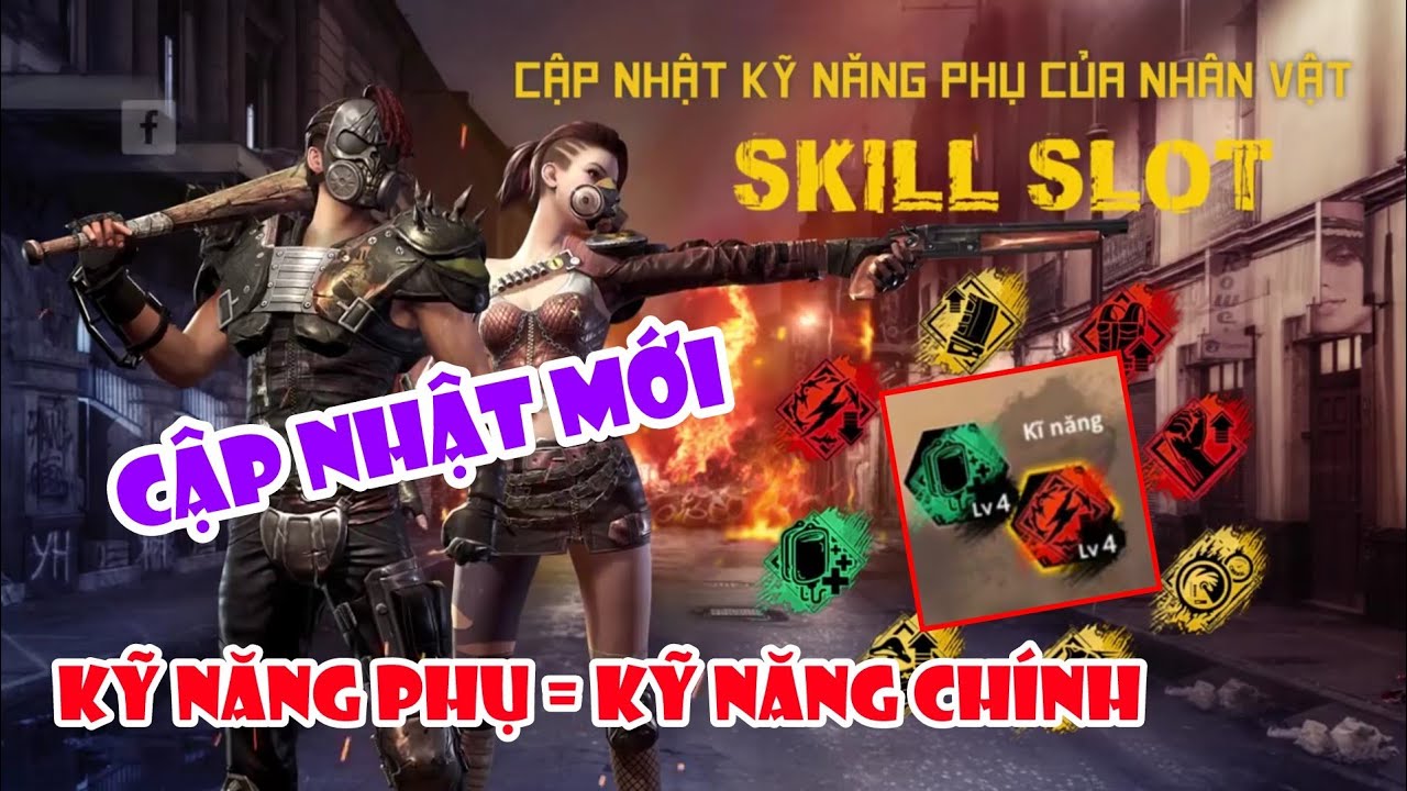 CẬP NHẬT OB10: Kỹ năng PHỤ sẽ bằng kỹ năng CHÍNH của nhân vật | Garena ...