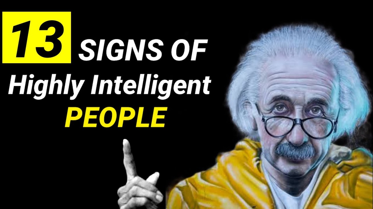 13 Sign Of Intelligent People | Quotes & Motivation | Albert Einstein ...