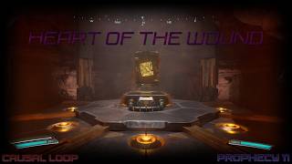 Causal Loop - Chapter 12 Prophecy: Heart of the Wound