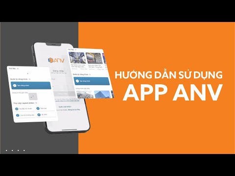 Hướng dẫn cài đặt và sử dụng app ANV - YouTube