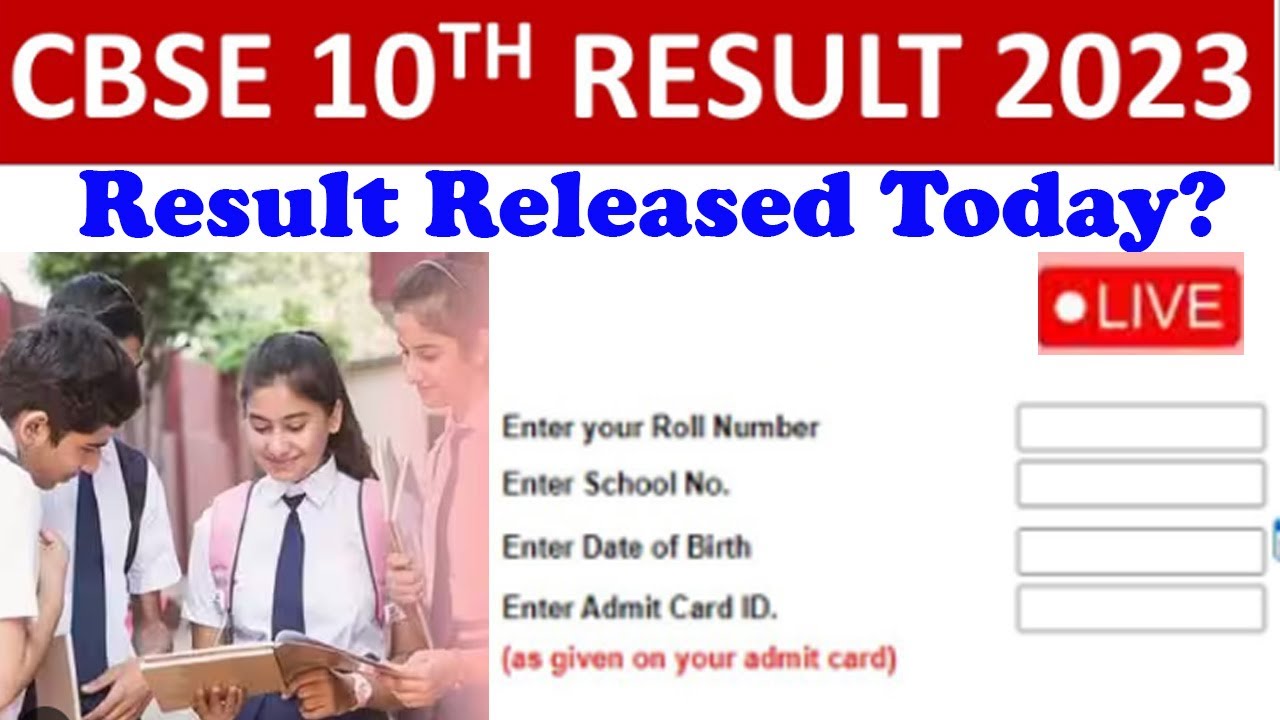 CBSE 10th Result Today Released|CBSE board exam result today|today ...