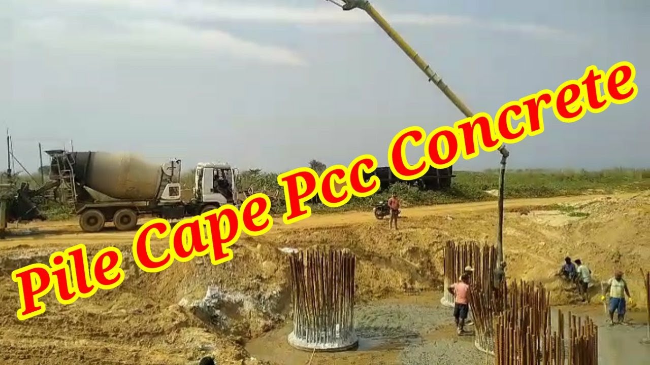 Pile Cape Pcc Concrete 🌹🌹@ ️#Dhanpati🙏🙏 - YouTube