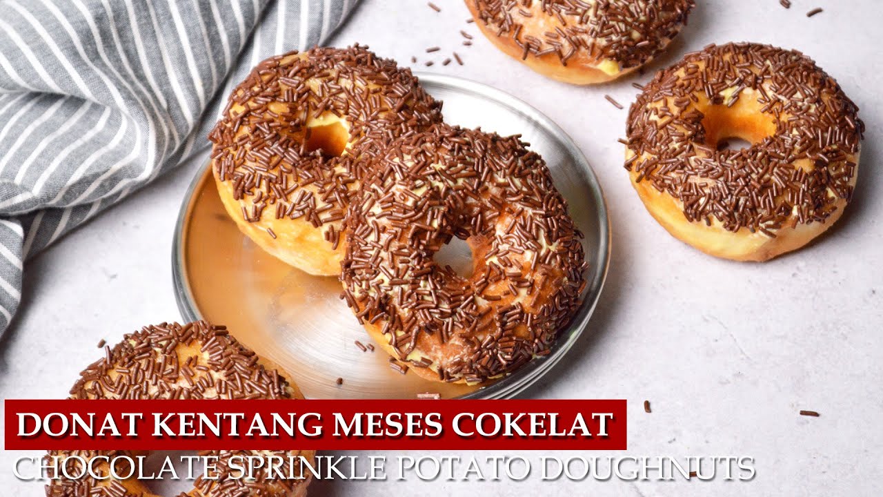 Resep DONAT KENTANG MESES COKELAT Empuk dan Lembut | CHOCOLATE SPRINKLE ...