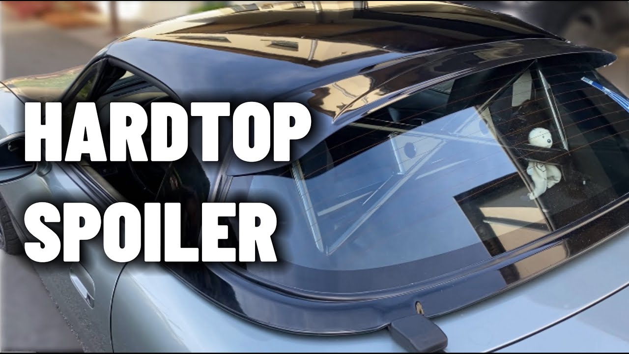 How to install HARDTOP SPOILER on a Mazda Mx5 - Miata Mx5 NB Hardtop Spoiler | Tutorial - YouTube