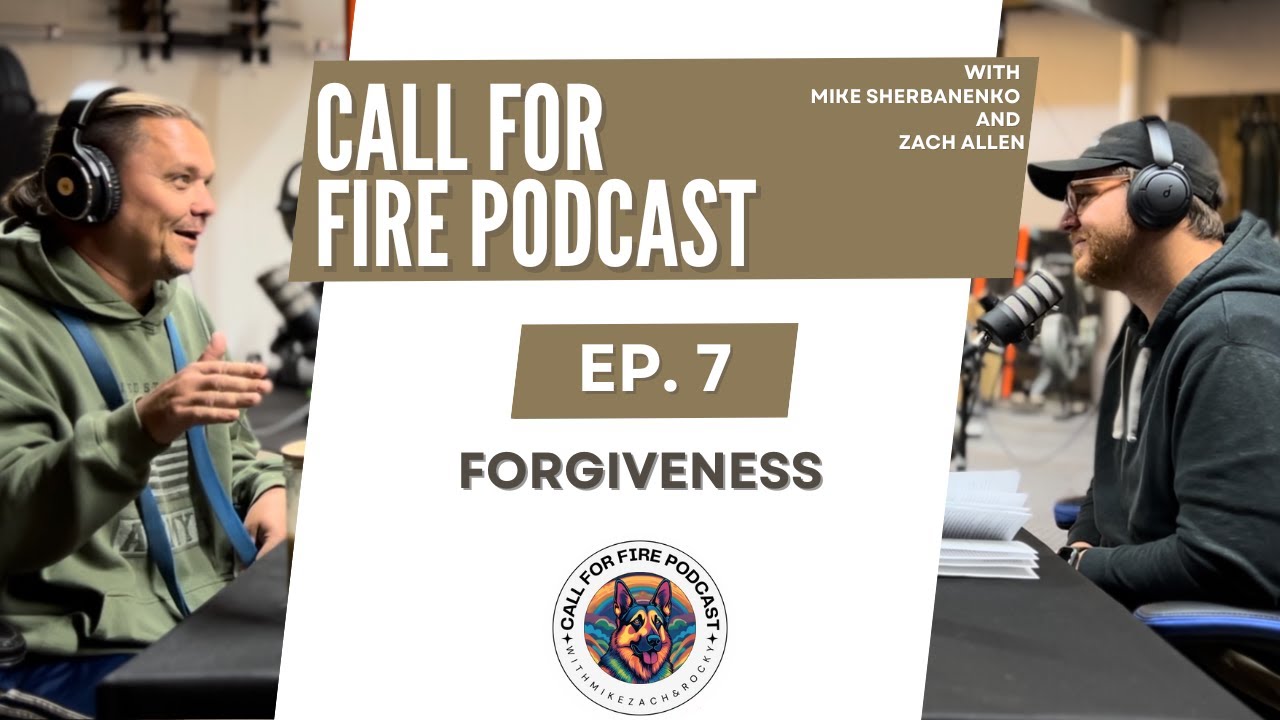 Call For Fire - #7 Forgiveness - YouTube