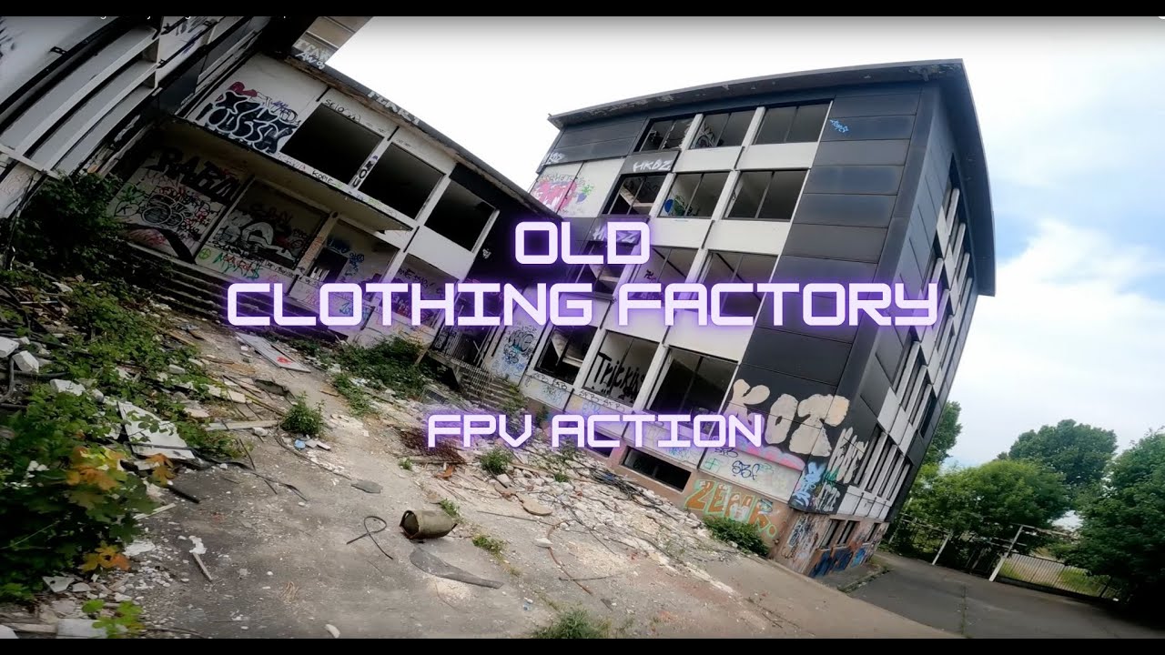 Abandoned Clothing Factory - hangtime FPV - 2025|12 - YouTube