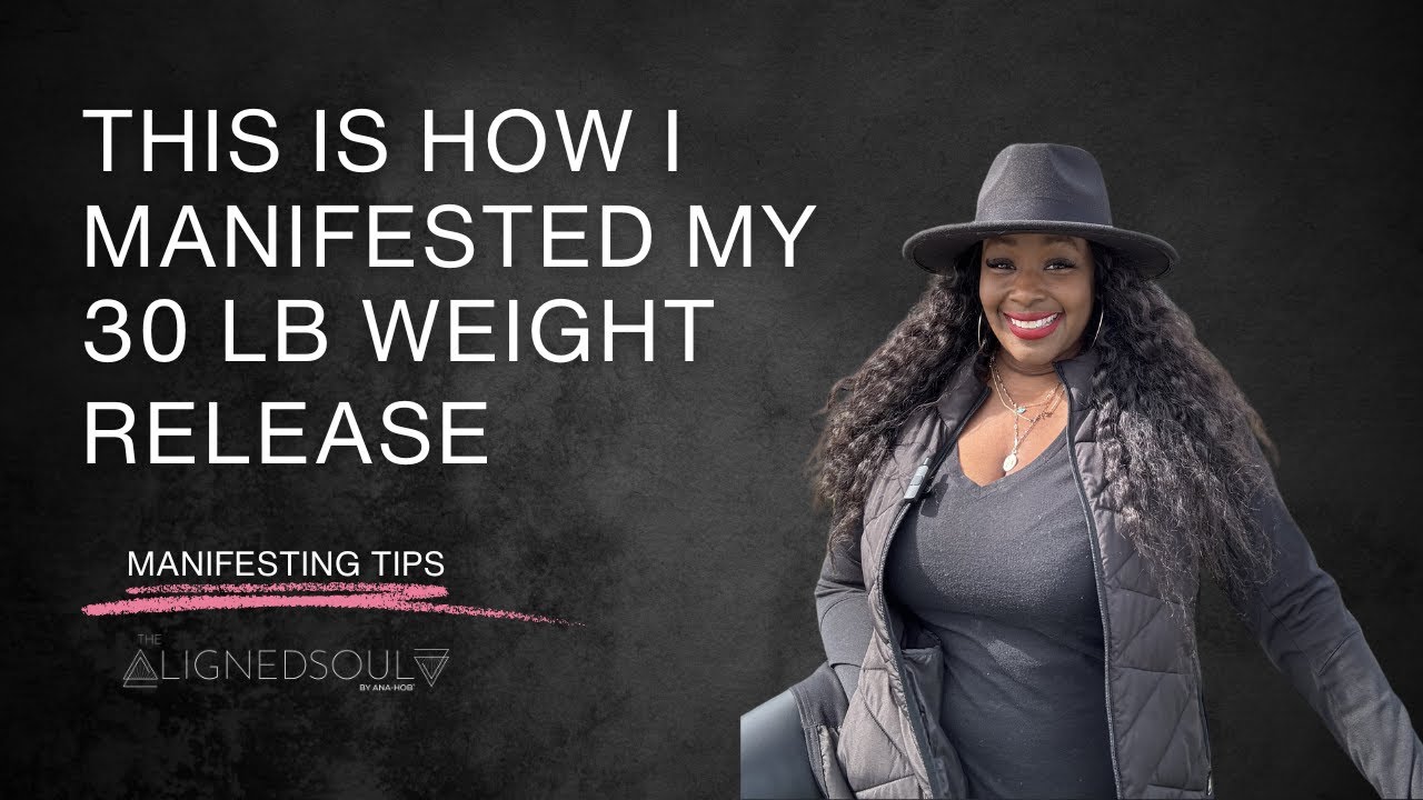 This is how I Manifested my 30LB weight release. - YouTube