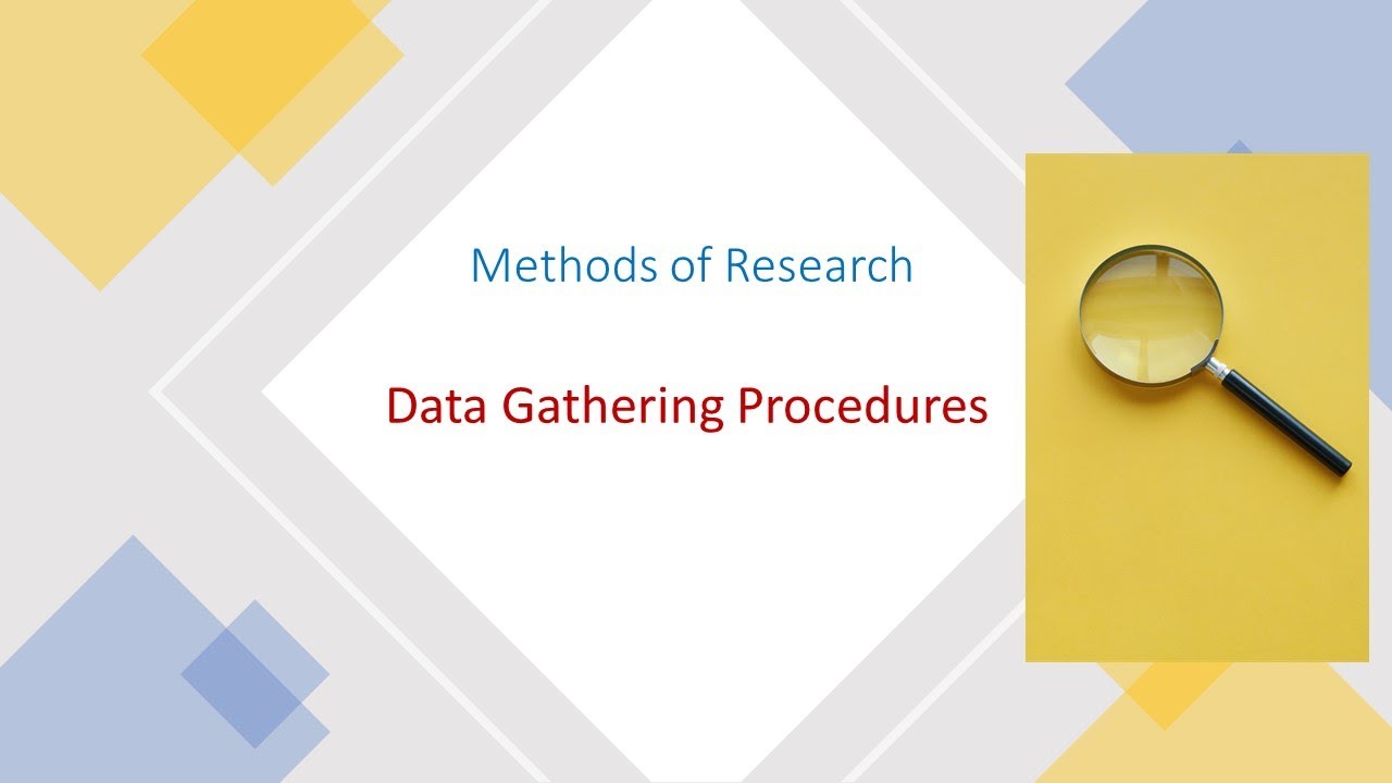 Data Gathering Procedures - YouTube