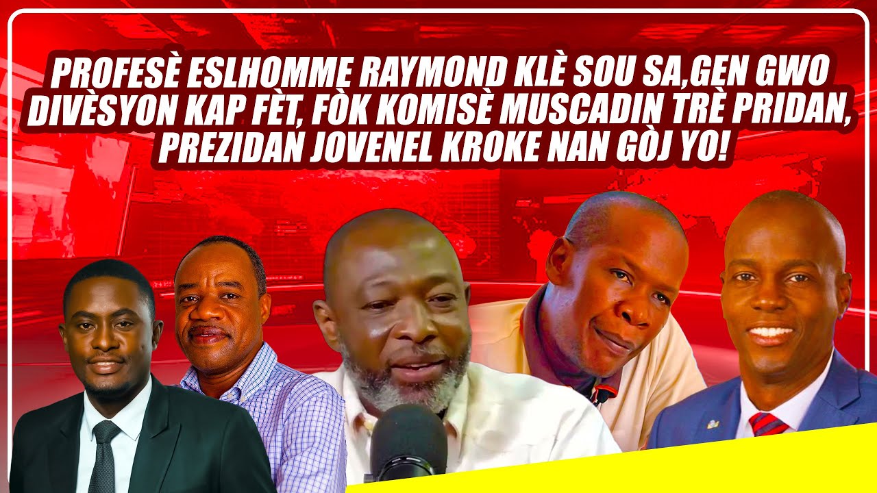 PROFESÈ ESLHOMME RAYMOND KLÈ SOU SA,GEN GWO DIVÈSYON KAP FÈT, FÒK ...