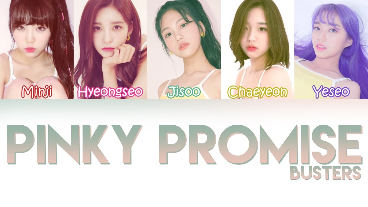 BUSTERS (버스터즈) - "PINKY PROMISE" | Color Coded Lyrics (HAN/ROM/PT-BR ...
