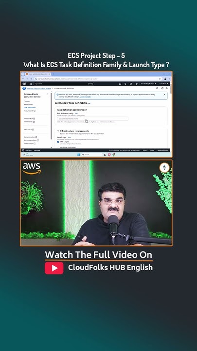 ECS Project Step 5 What Is ECS Task Definition Family & Launch Type ? Part 2 Fargate | EC2 #aws ...