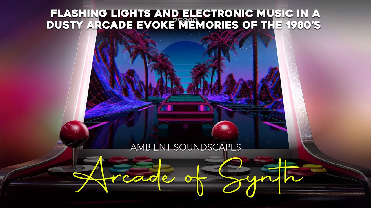 Arcade of Synth Retro 80s Synthwave Playlist - YouTube