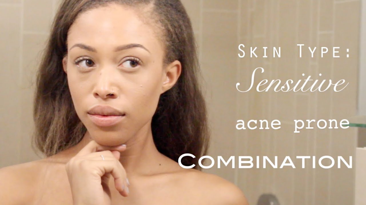 My Skin Care Routine | Sensitive, Combination Skin - YouTube