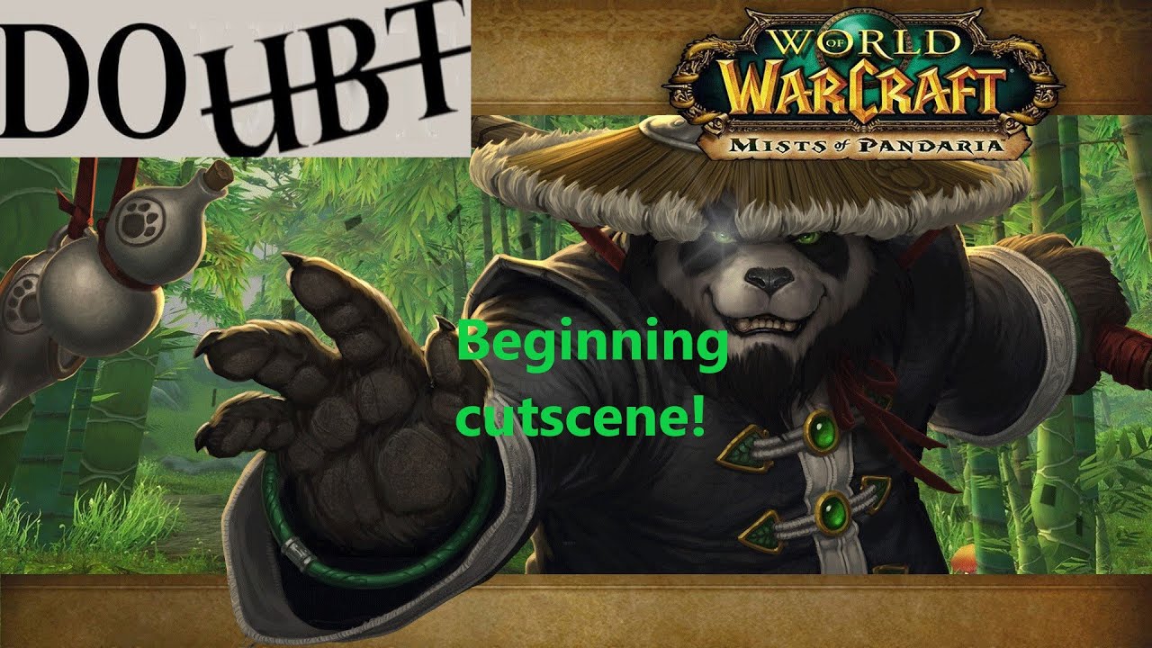 World of Warcraft Mist of Pandaria Race intro Human 1 - YouTube