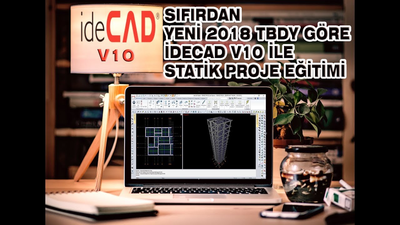 YENİ 2018 BİNA DEPREM YÖNETMELİĞİNE GÖRE İDECAD V10 İLE STATİK PROJE ...