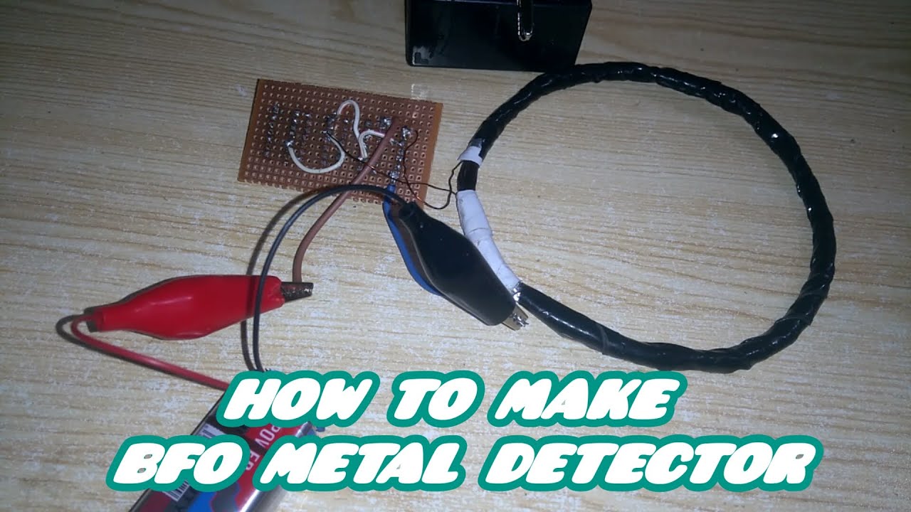 HOW TO MAKE BFO METAL DETECTOR IN EASY STEPS HOME MADE - YouTube