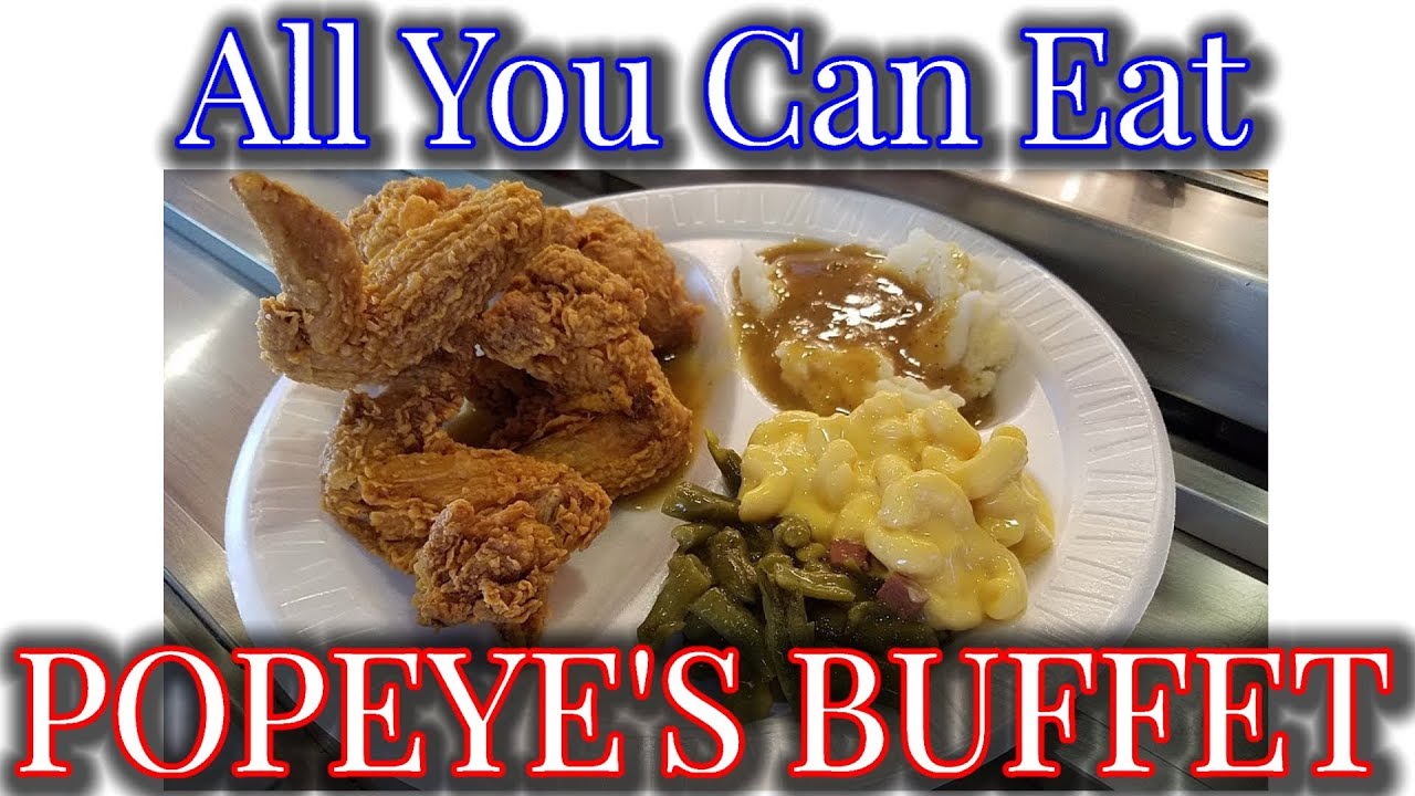 Popeye's Buffet: The Only One Left In The World (2019) - YouTube