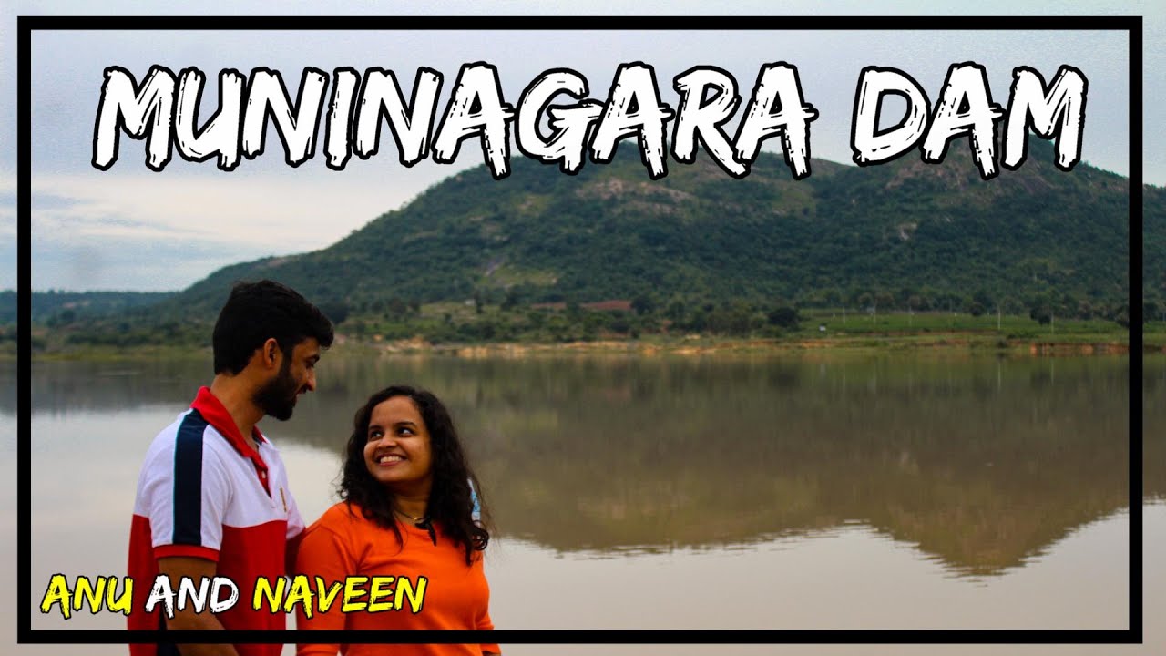 Muninagara Dam | Bangalore weekend destination | Unexplored Dam and ...