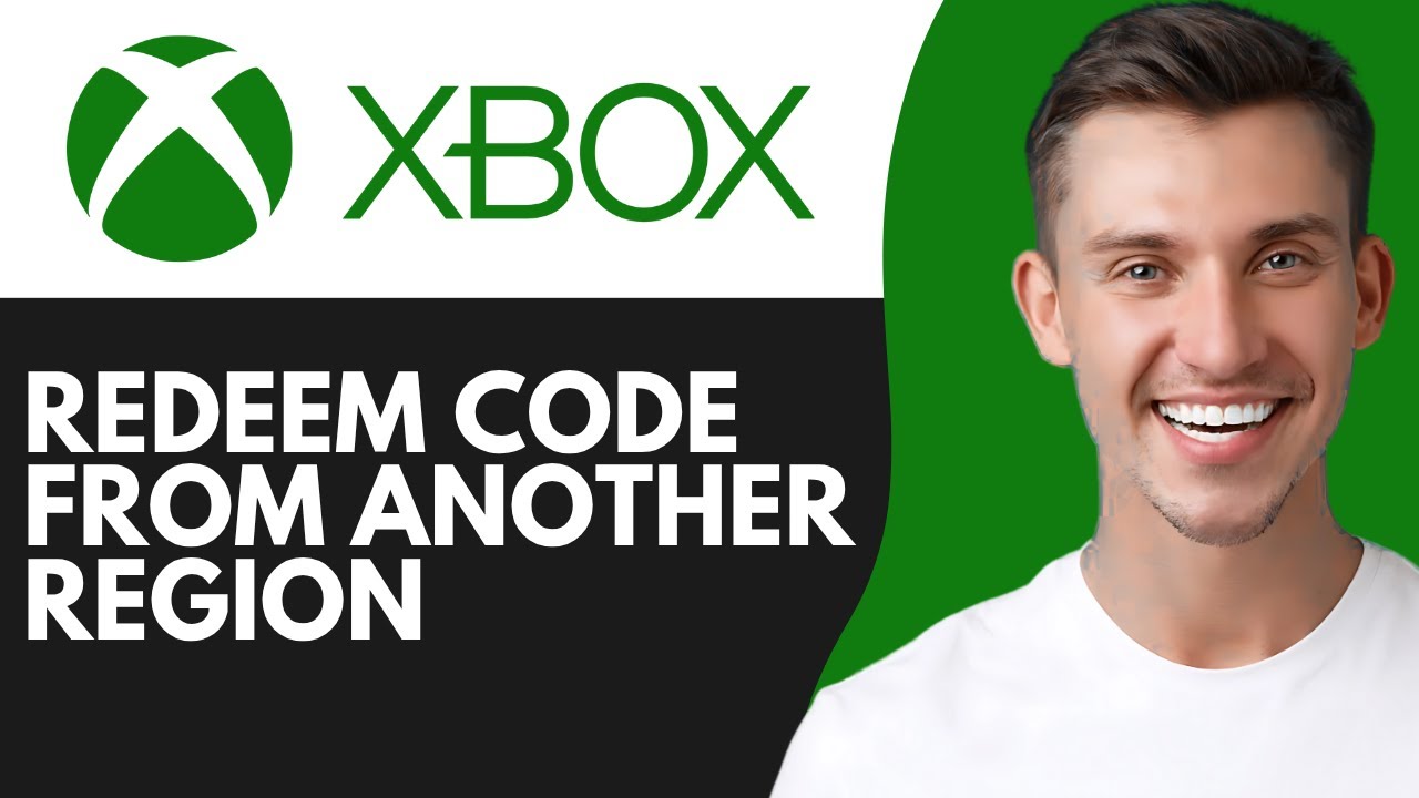 HOW TO REDEEM XBOX CODE FROM ANOTHER REGION (2026) - YouTube