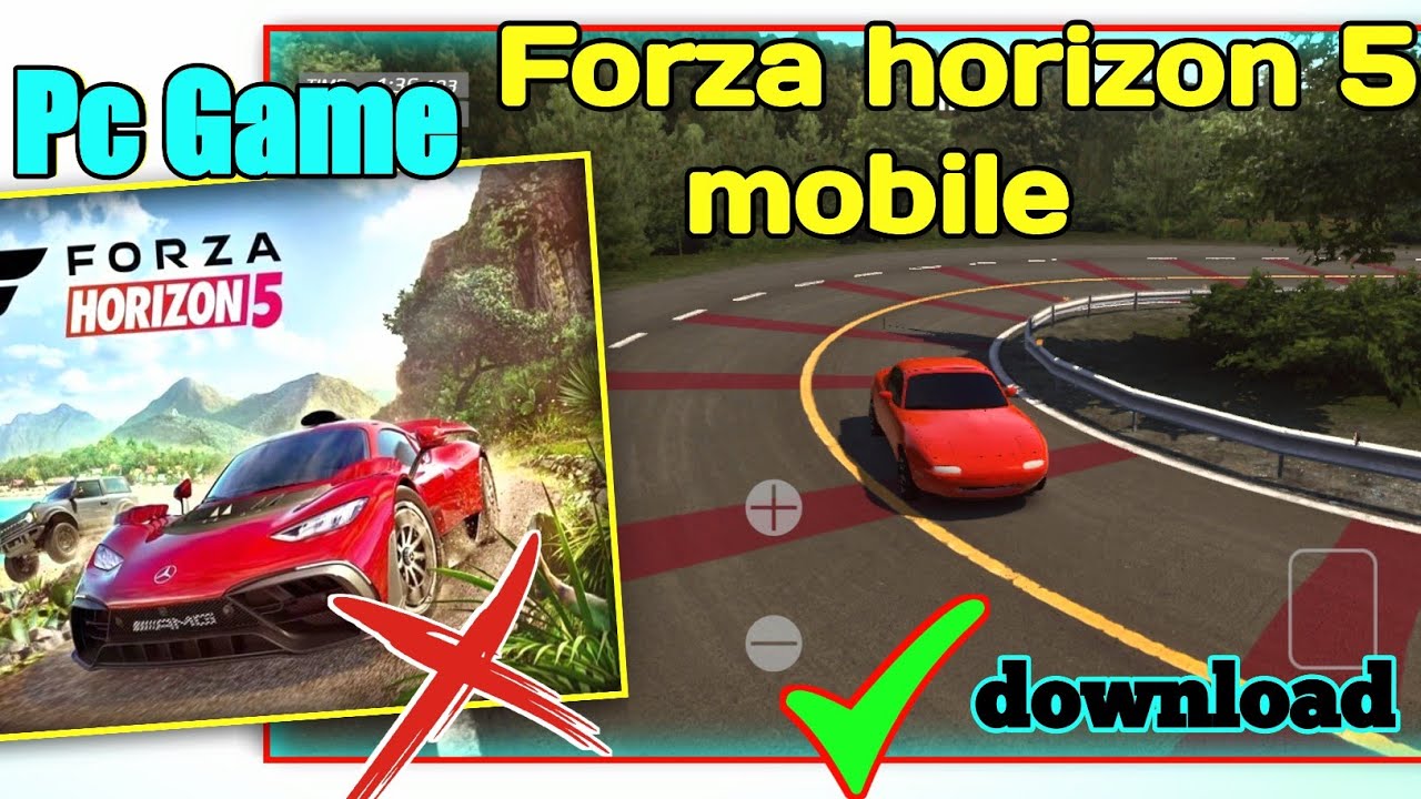 Forza horizon 5 vs mobile game download | ultimate Ultra graphics ...