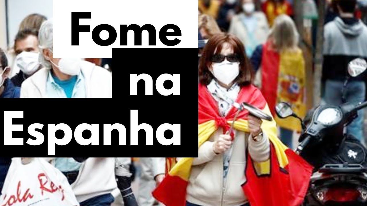 🚨⚠️ URGENTE FOME CHEGA NA ESPANHA!!! - YouTube