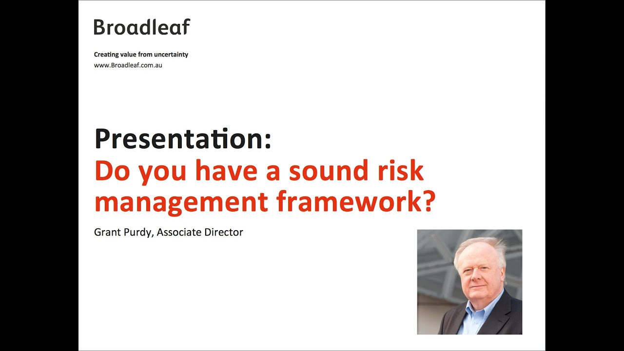 Do you have a sound risk management framework? - YouTube