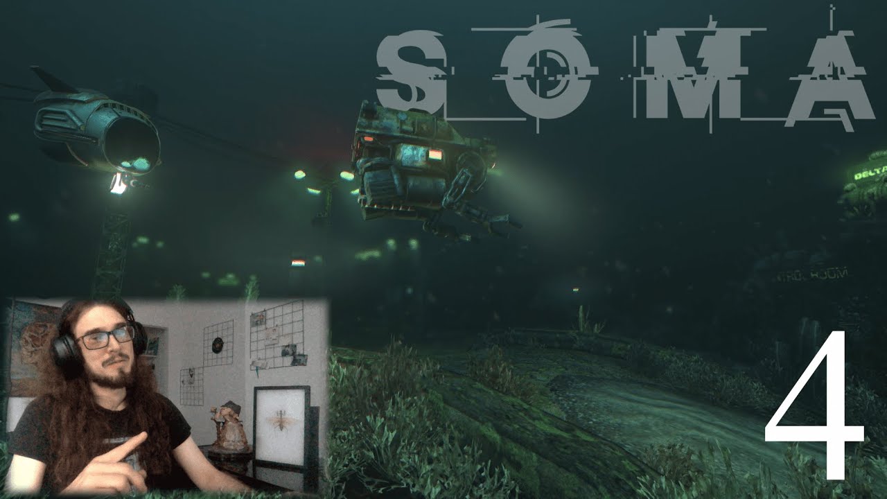 Soma ep. 4 - Making Friends - #Soma #playthrough #horrorgaming #facecam - YouTube