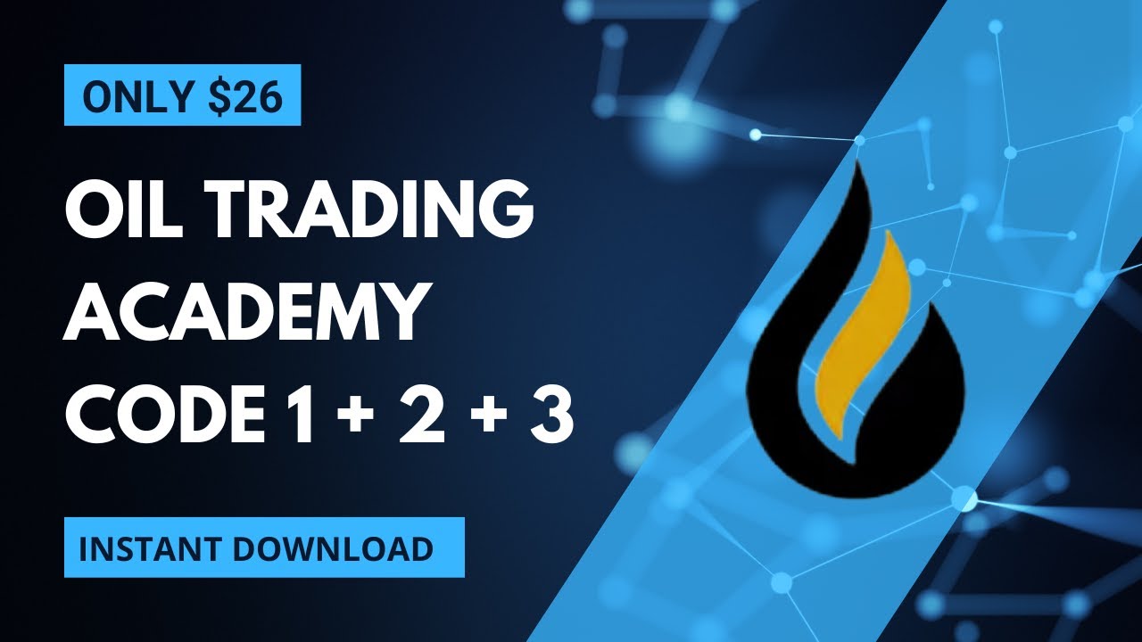 📚 [Download] Oil Trading Academy Code 1 + 2 + 3 🚀 - YouTube