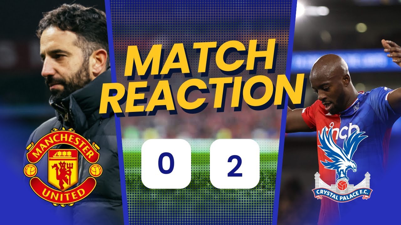Man United desperate for GOALS | MAN UTD 0-2 CRYSTAL PALACE - YouTube