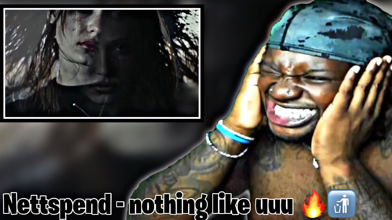 Nettspend - nothing like uuu *REACTION* 🔥 - YouTube
