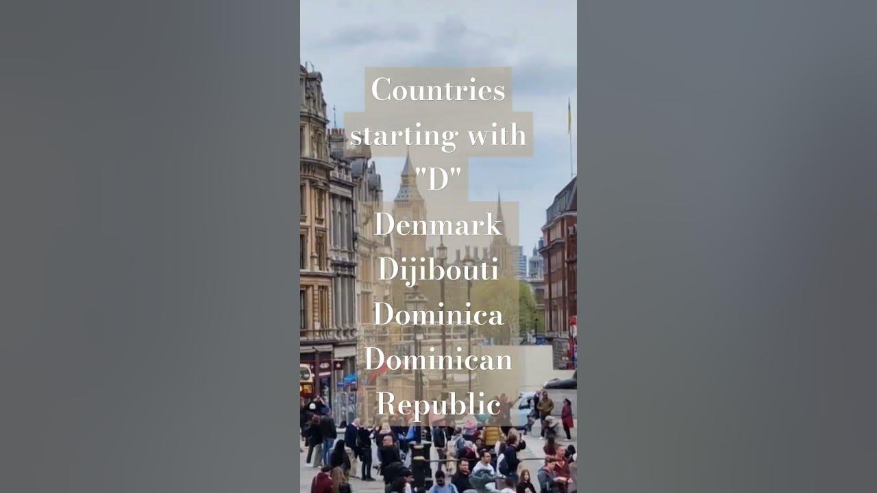Four Countries starting with Letter "D" - YouTube