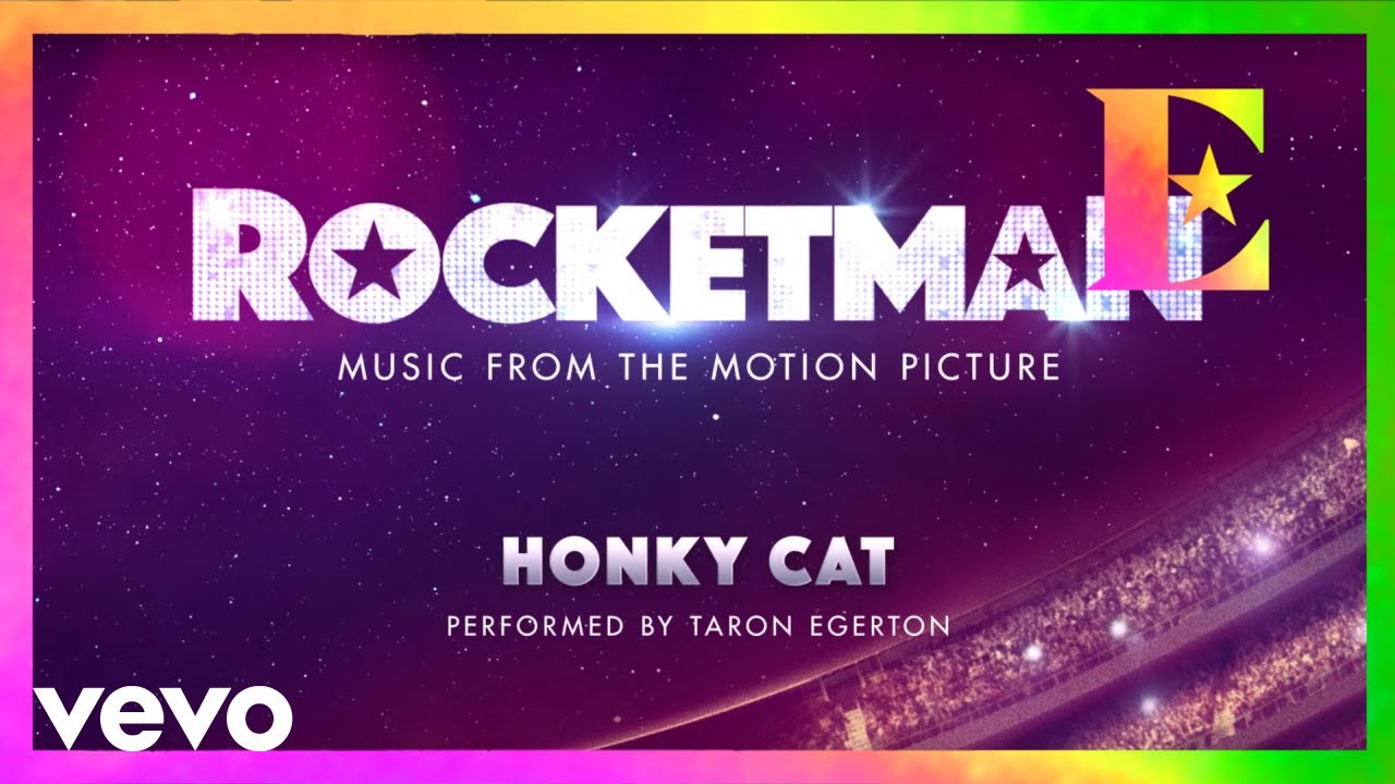 Cast Of "Rocketman" - Honky Cat (Visualiser) - YouTube