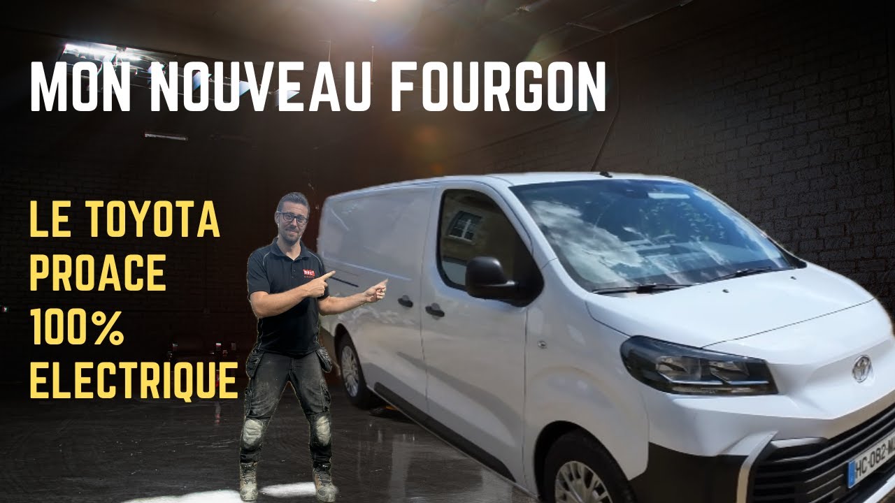 Je vous présente mon nouveau fourgon, le TOYOTA PROACE 100% électrique ...