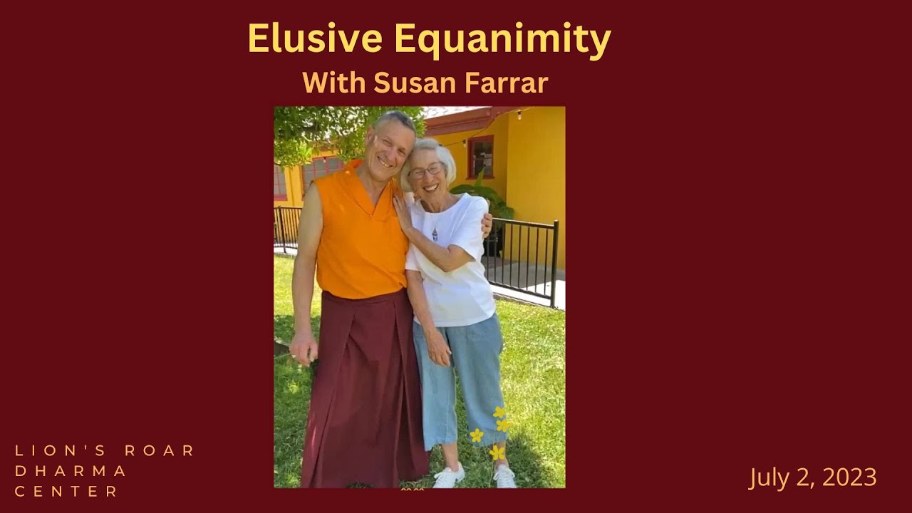 Elusive Equanimity with Susan Farrar - YouTube