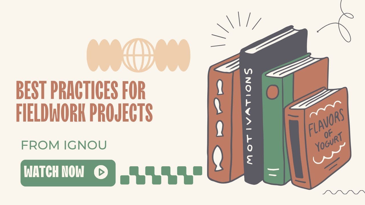 Best Practices for IGNOU Fieldwork Projects IGNOU - YouTube
