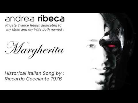 Andrea Ribeca  -  Margherita ( Private Trance Rmx )