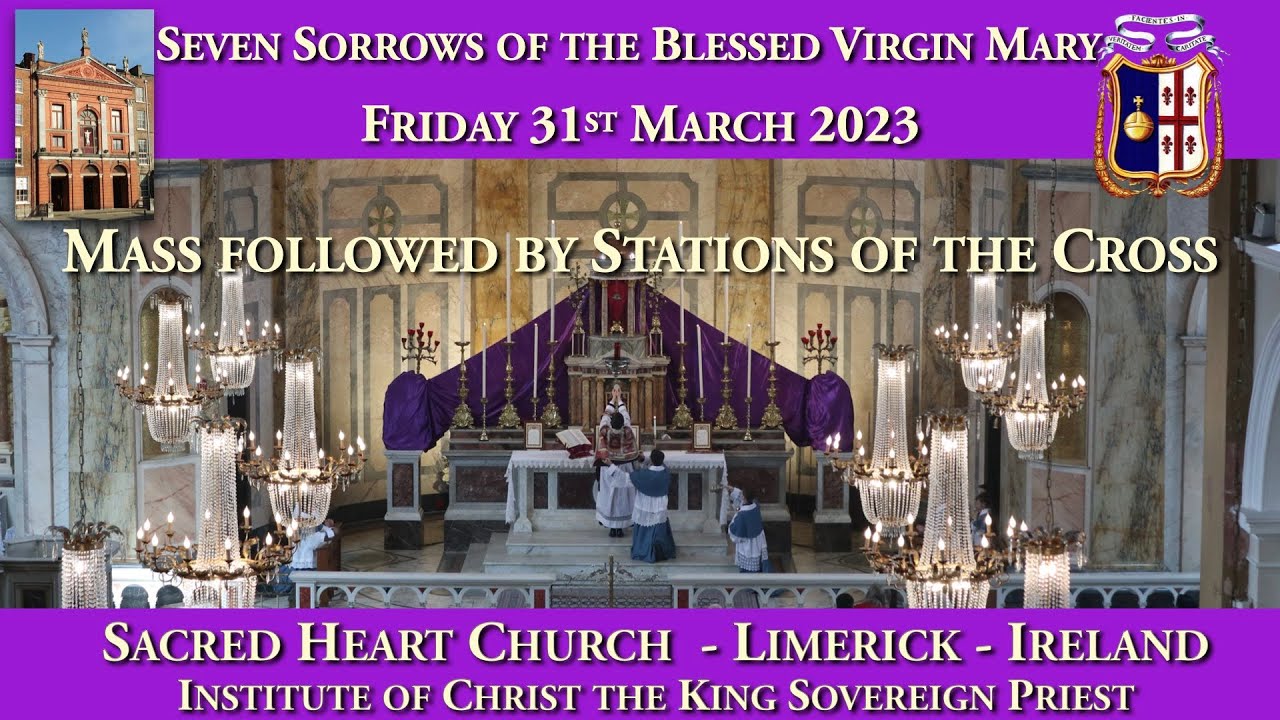 Friday 31st March 2023: Seven Sorrows of the Blessed Virgin Mary - YouTube