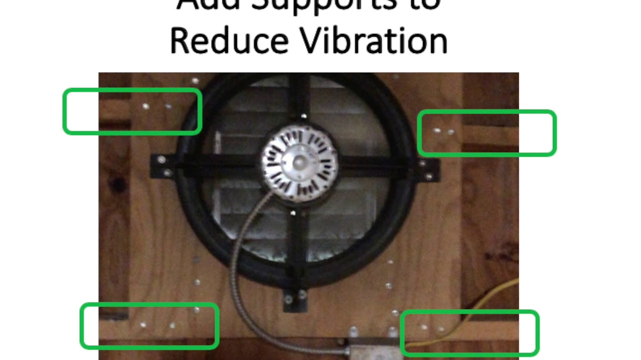 Reduce Vibration of Ventilation Fan - YouTube